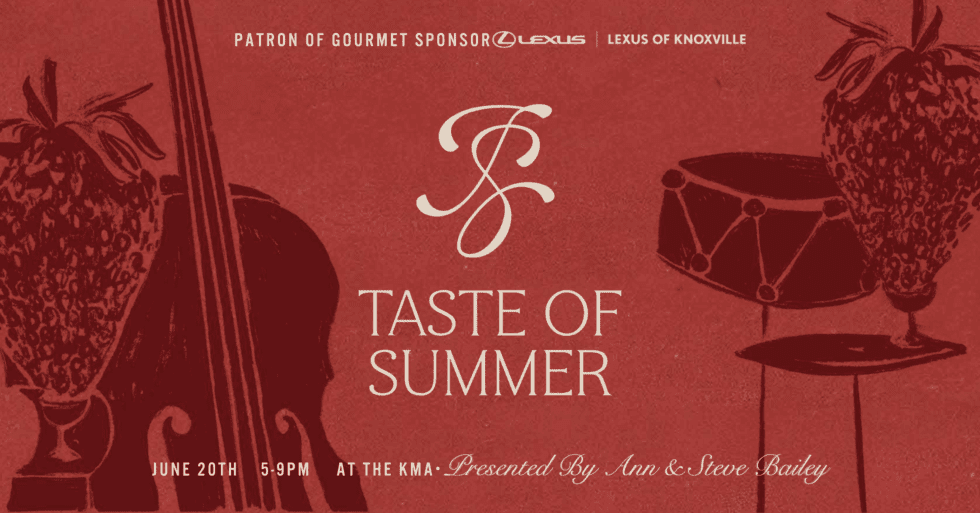 Taste of Summer: Wine and Food Festival - Knoxville Museum of Art